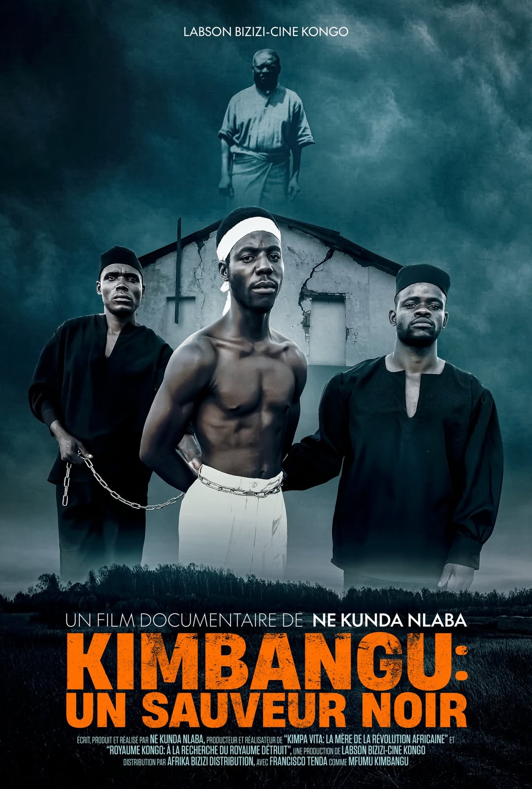 Découvrez l’affiche officielle du film documentaire “Kimbangu, Un ...